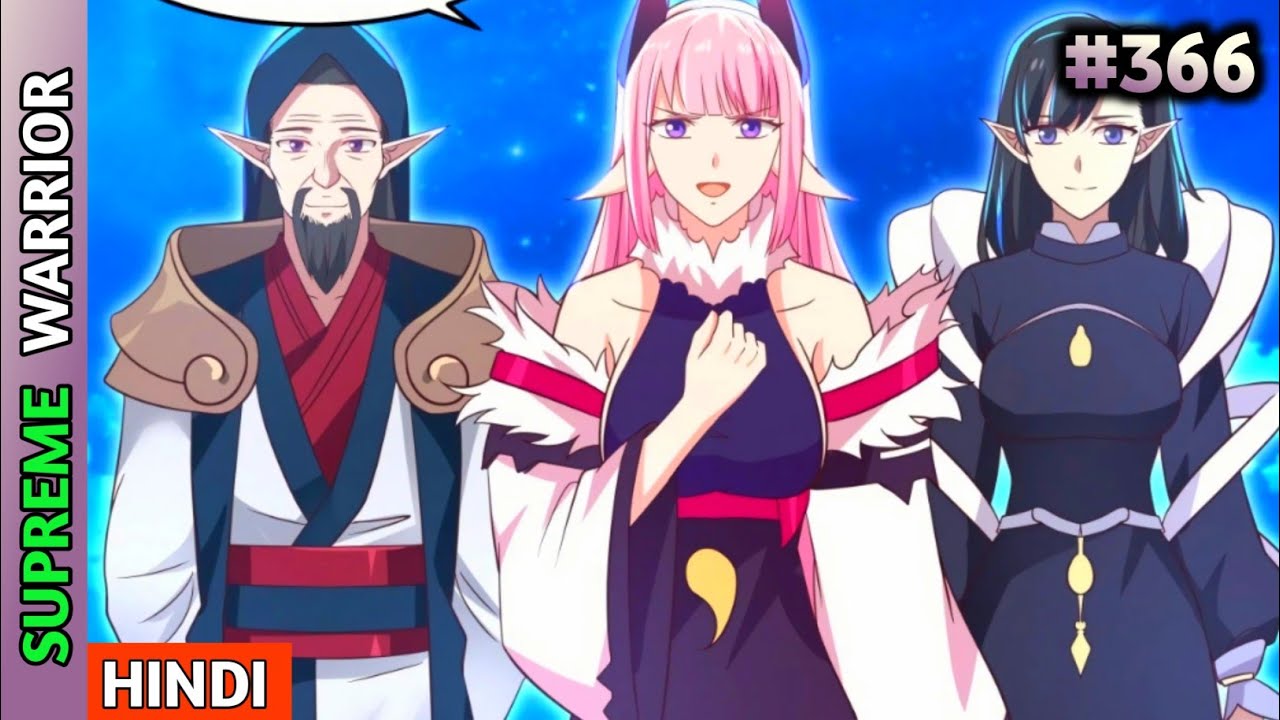Martial Supreme Warrior (2022) Episode 366 || Explained in Hindi - YouTube