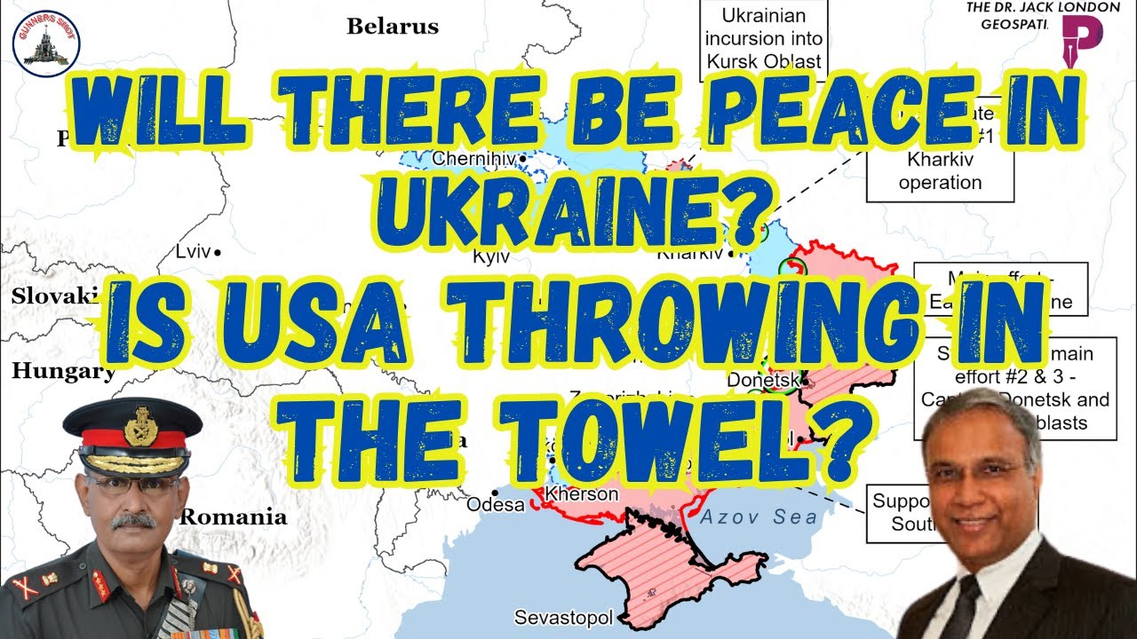 WILL THERE BE PEACE IN UKRAINE? IS USA THROWING IN THE TOWEL? / MR SREE ...