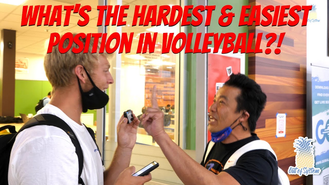 Whats The EASIEST HARDEST Positions In VOLLEYBALL YouTube Whats The EASIEST HARDEST Positions In VOLLEYBALL YouTube