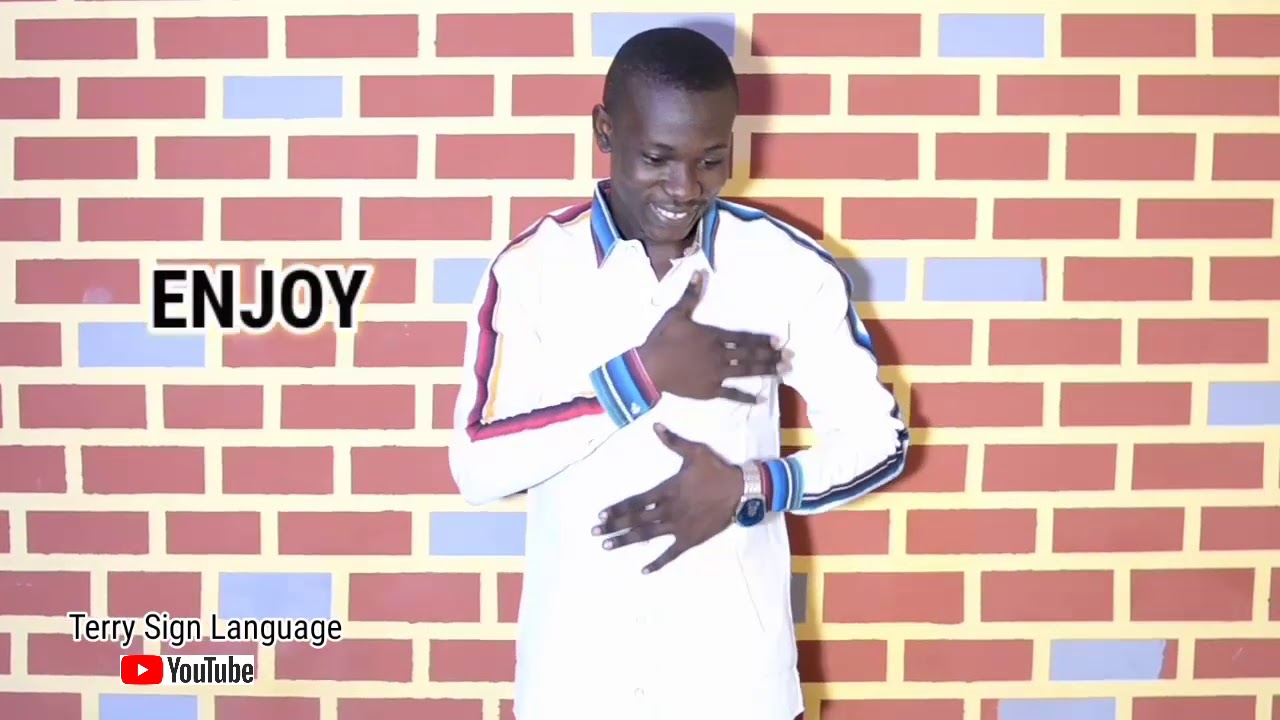 Sign Language sign for "ENJOY" ( ASL ) - YouTube