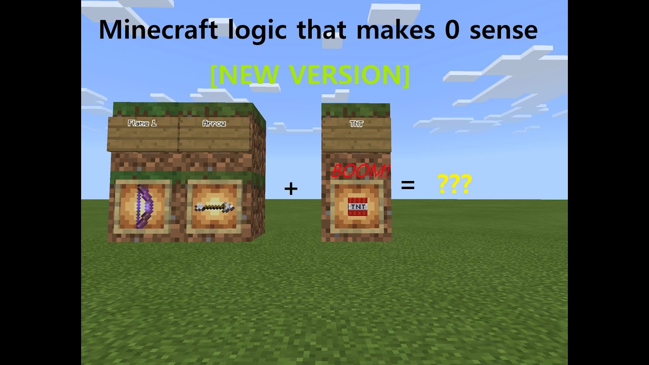 Minecraft logic that makes 0 sense [NEW VERSION] - YouTube