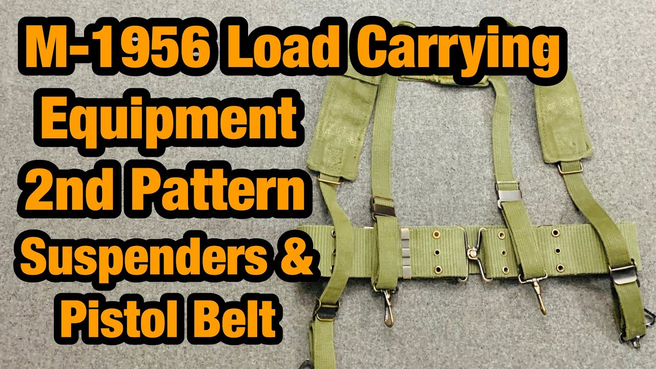 M-1956 Load Carrying Equipment 2nd Pattern Suspenders & Pistol Belt ...