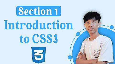CSS3 Crash Course | KHMER - YouTube