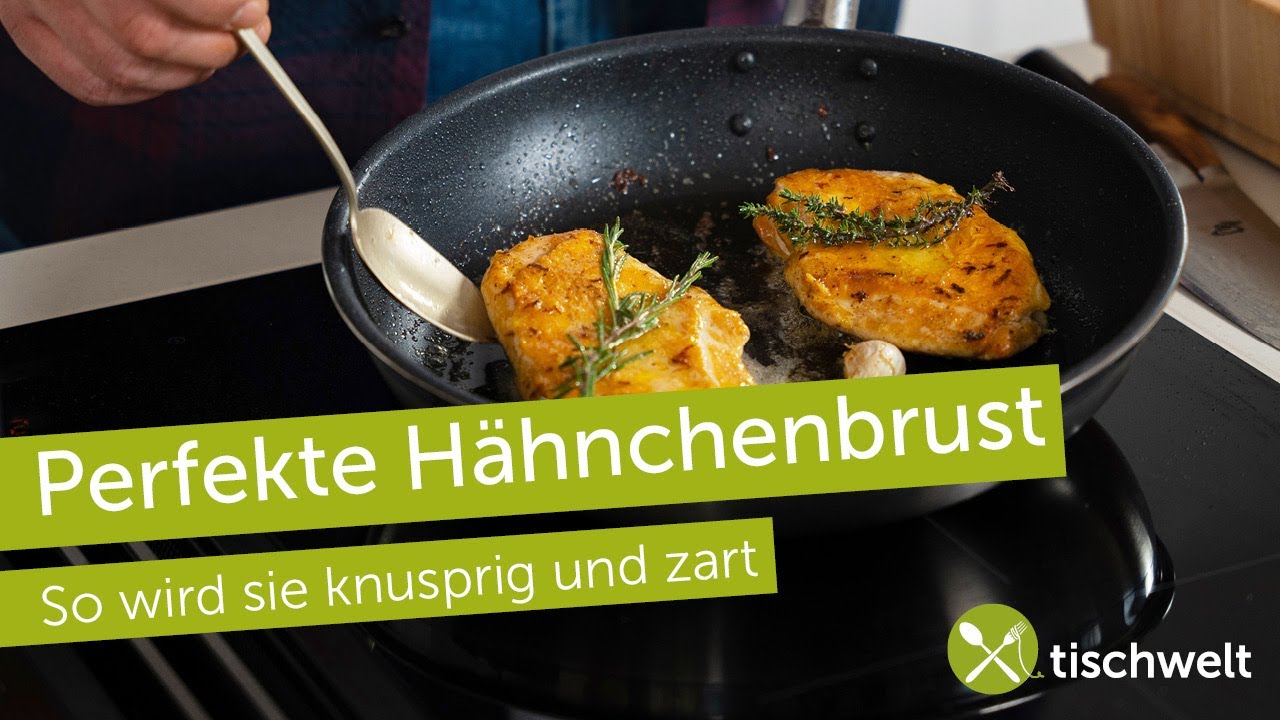 How to Hähnchenbrust perfekt braten | Hähnchenbrust saftig, zart und ...
