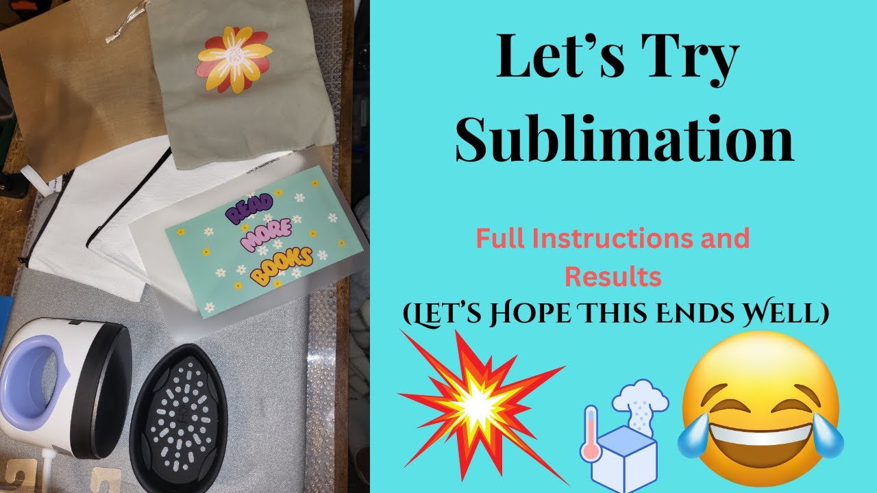 My First Try at Sublimation Step by Step Guide - YouTube