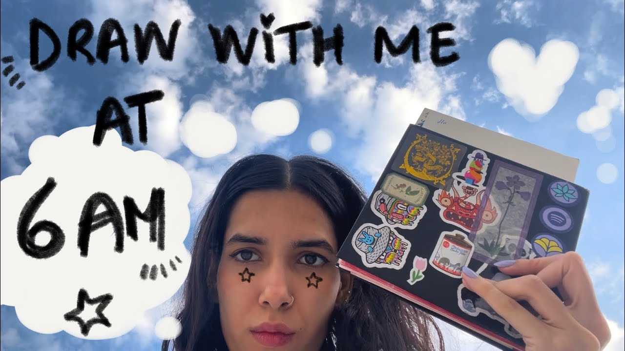 DRAW WITH ME AT 6AM - YouTube