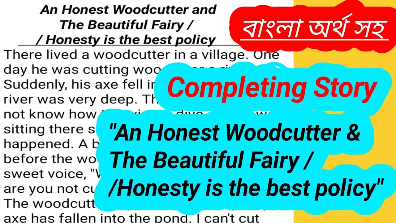 Completing story "An honest woodcutter and the beautiful fairy ...