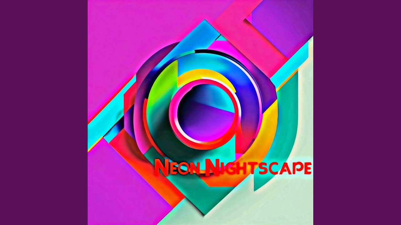 Neon Nightscape - YouTube