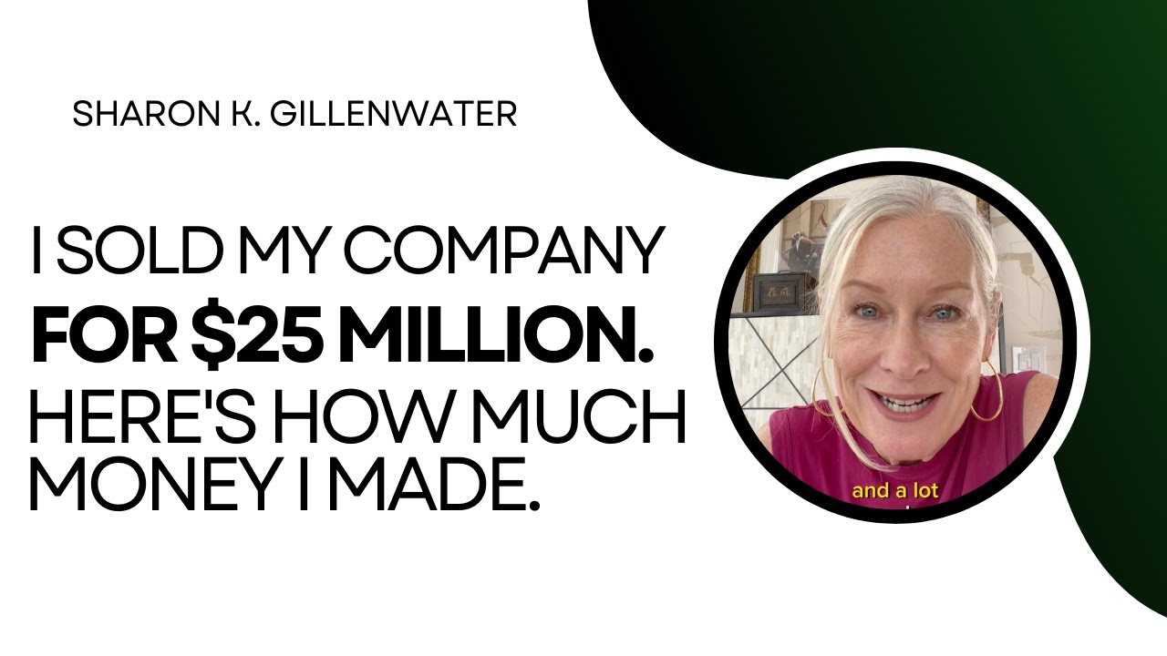 I Sold My Company for $25 Million. Here's How Much Money I Made. - YouTube