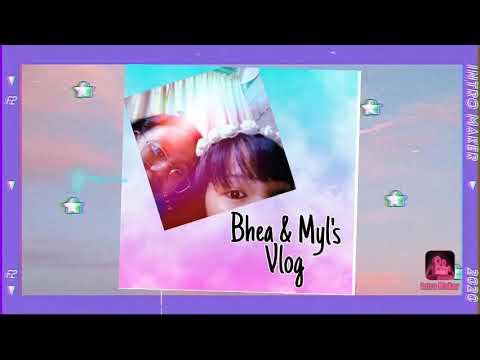 INTRO | BHEA&MYL'S VLOG💖 - YouTube