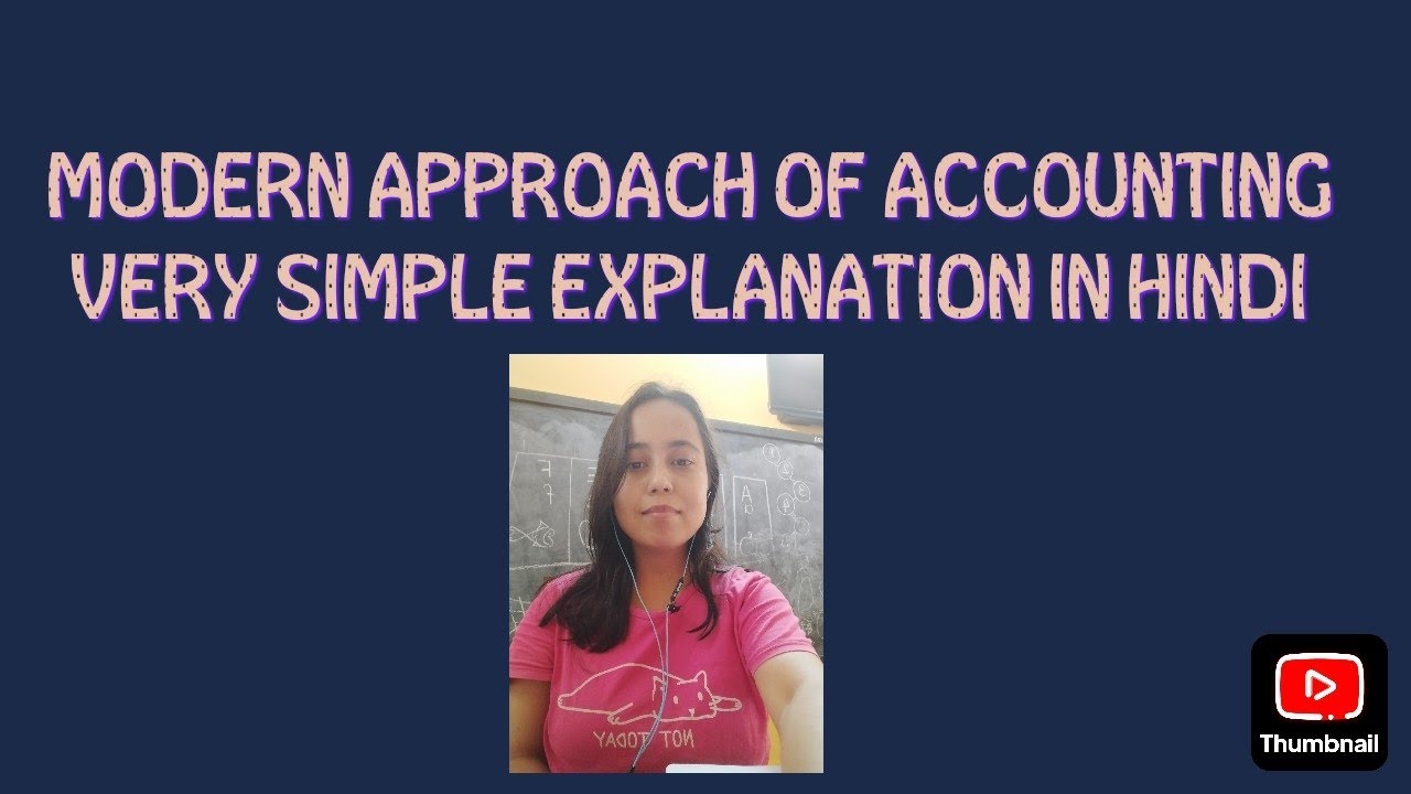 MODERN APPROACH OF ACCOUNTING - YouTube