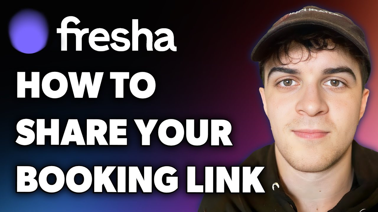 How to Share Your Fresha Booking Link (Full 2024 Guide) - YouTube