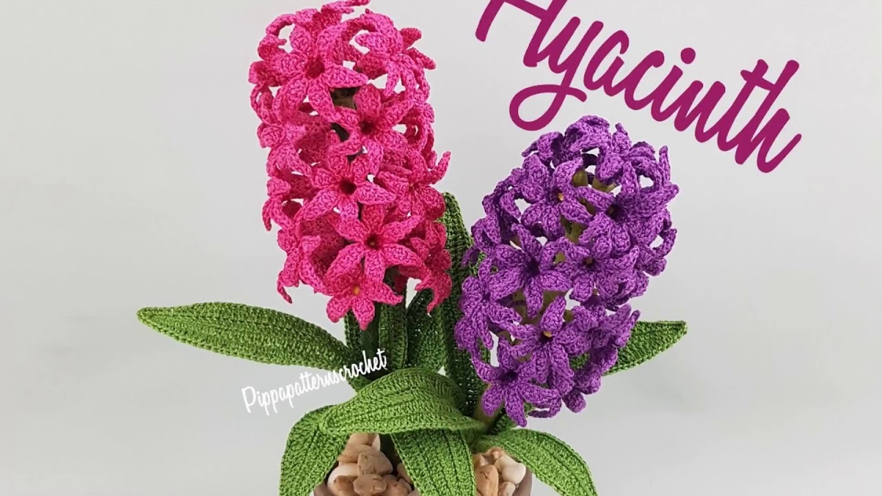 Hyacinth Crochet pattern - YouTube