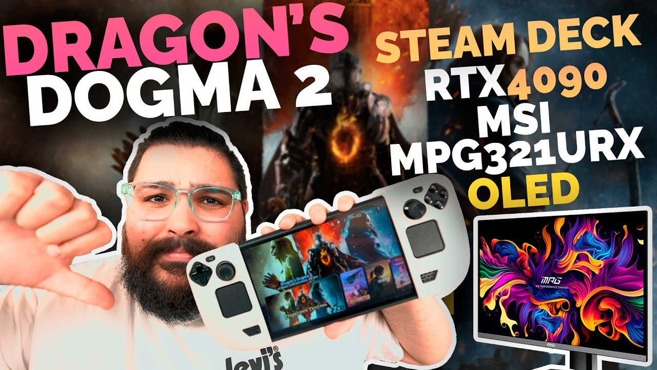 Dragon's Dogma 2 Rendimiento en Steam Deck y RTX 4090 con MSI MPG321URX ...