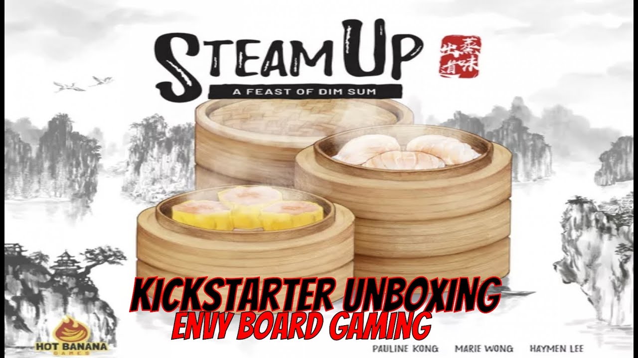 Steam Up: A Feast of Dim Sum Deluxe Kickstarter Unboxing - YouTube