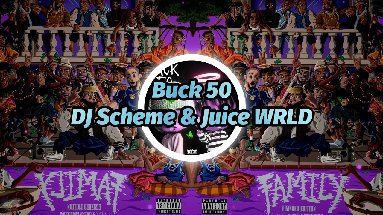 DJ Scheme & Juice WRLD - Buck 50 (4K Video) (Lyrics) - YouTube