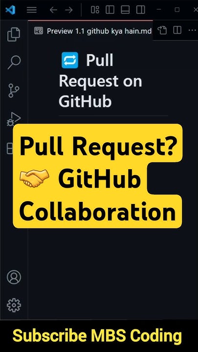 What is a Pull Request? 🤝 GitHub Collaboration in 60 Seconds! | #webdev #83 | #shorts #github # ...
