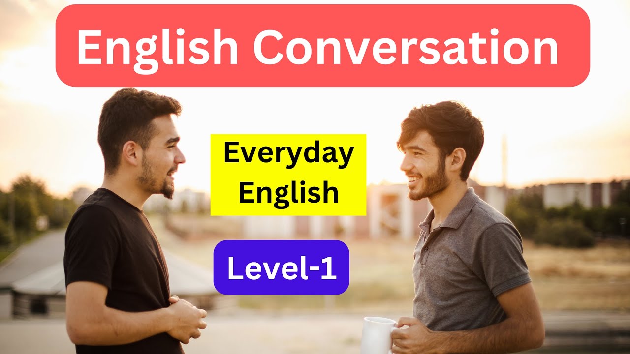 English Conversation Everyday | Graded Learners | Listen and Practice ...