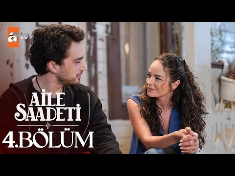 Aile Saadeti 4. Bölüm @atvturkiye