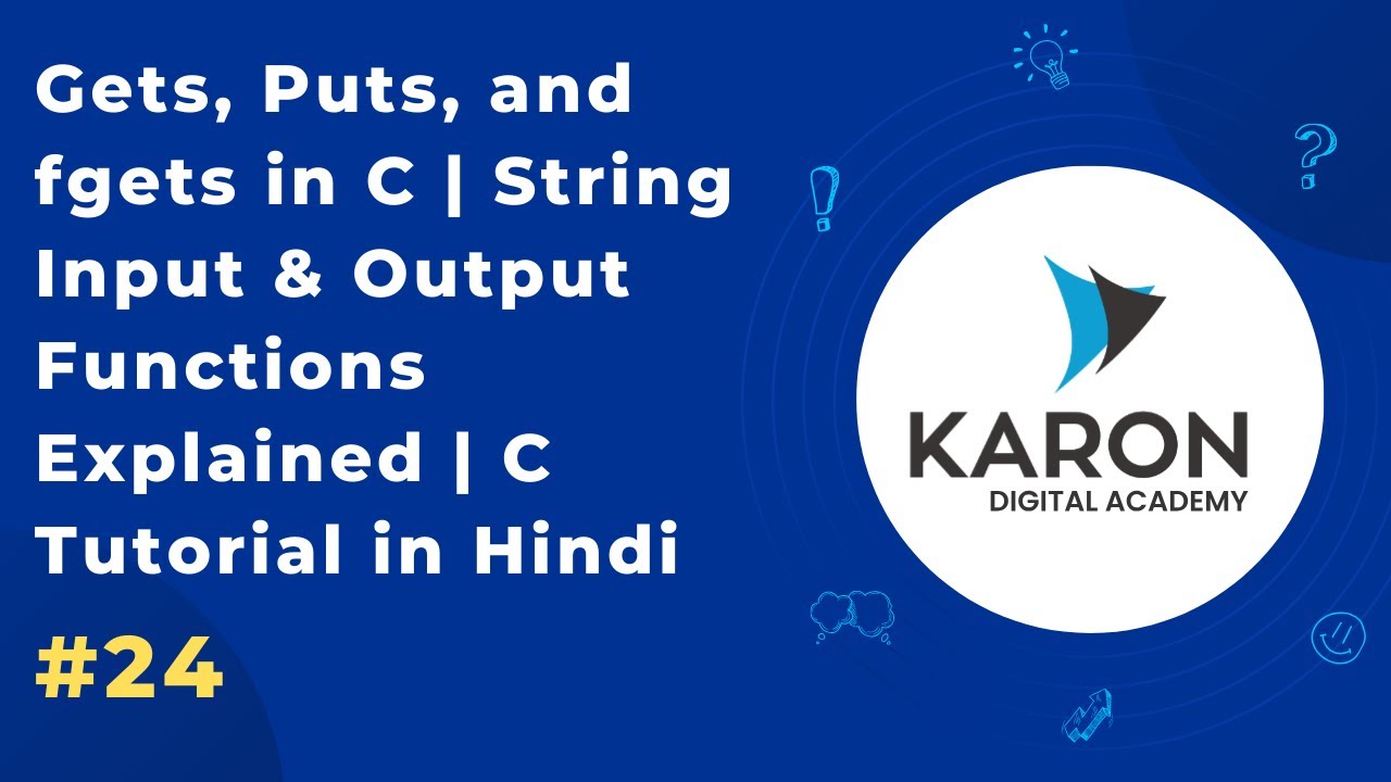 Gets Puts And Fgets In C String Input And Output Functions Explained 4823