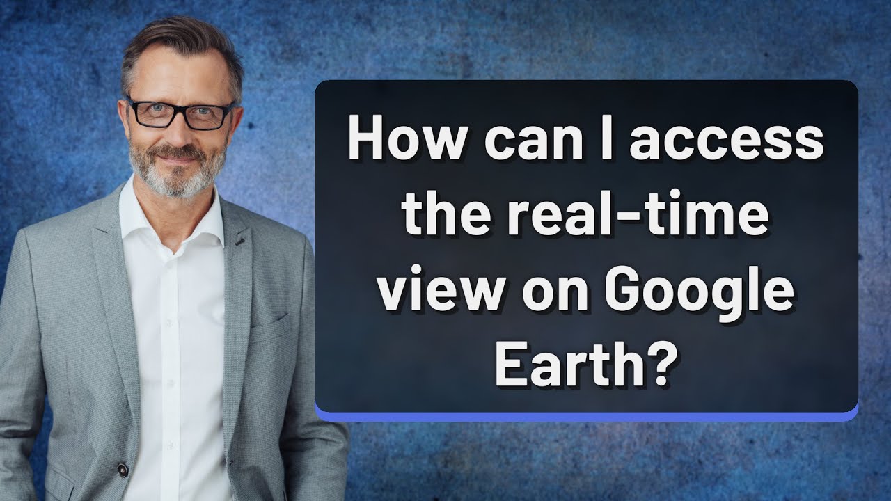 How can I access the real-time view on Google Earth? - YouTube