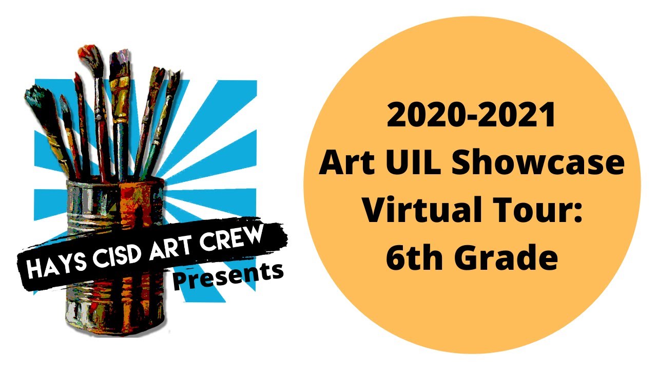 6th Grade Art UIL Tour - YouTube