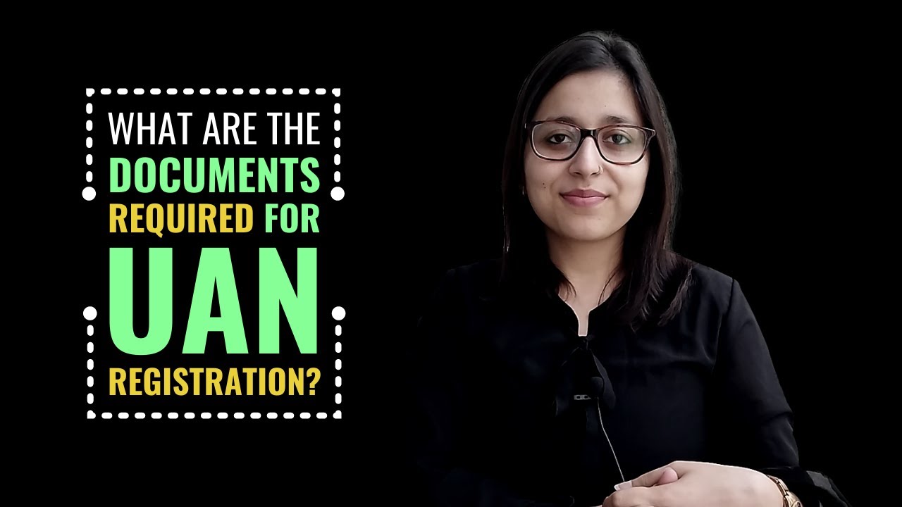 What are the Documents Required for UAN Registration? - YouTube