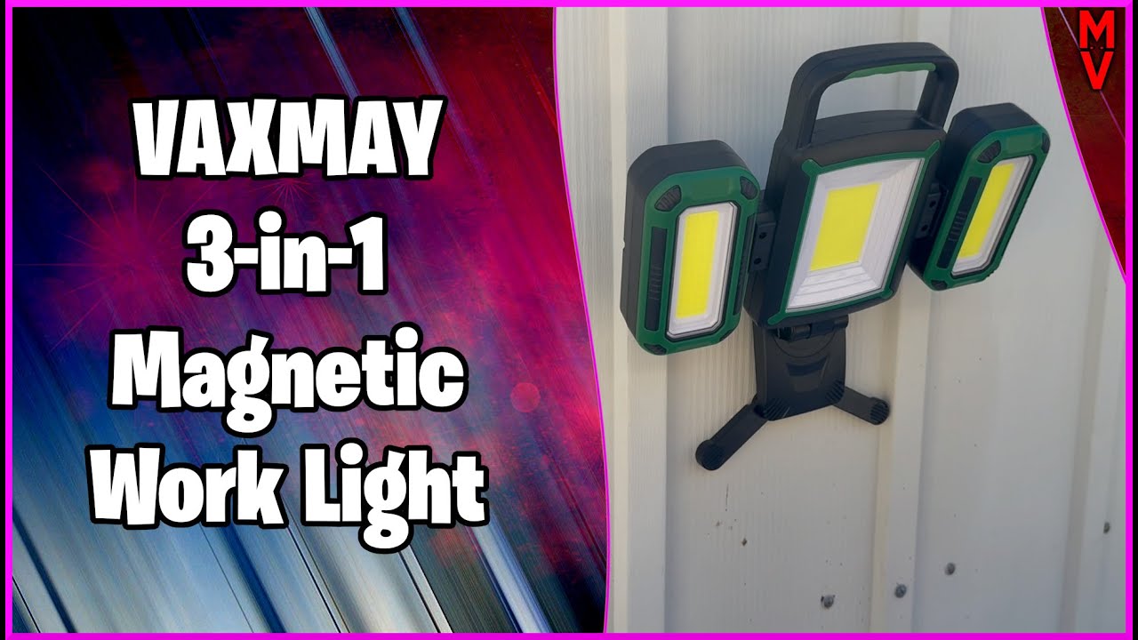 Best Work Light Ever? Vaxmay 3-in-1 Magnetic Work Light ...