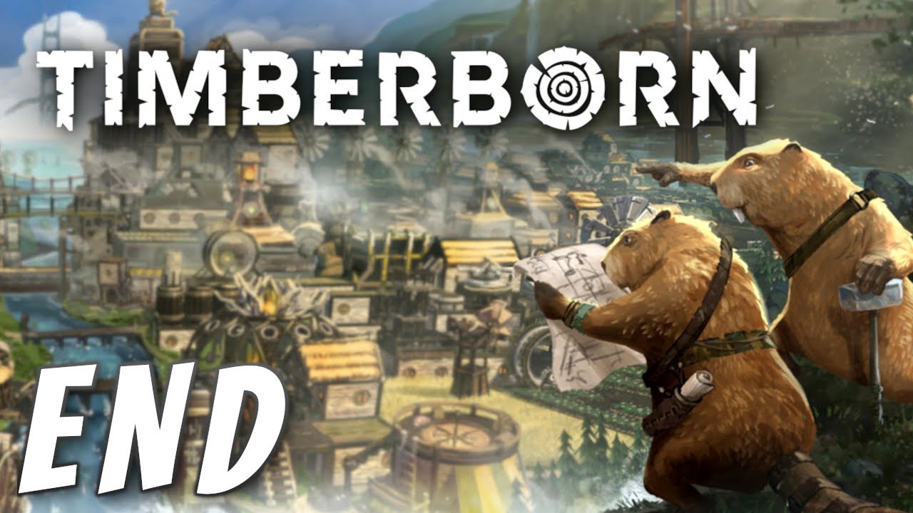 All Good Things... - Timberborn (END) - YouTube