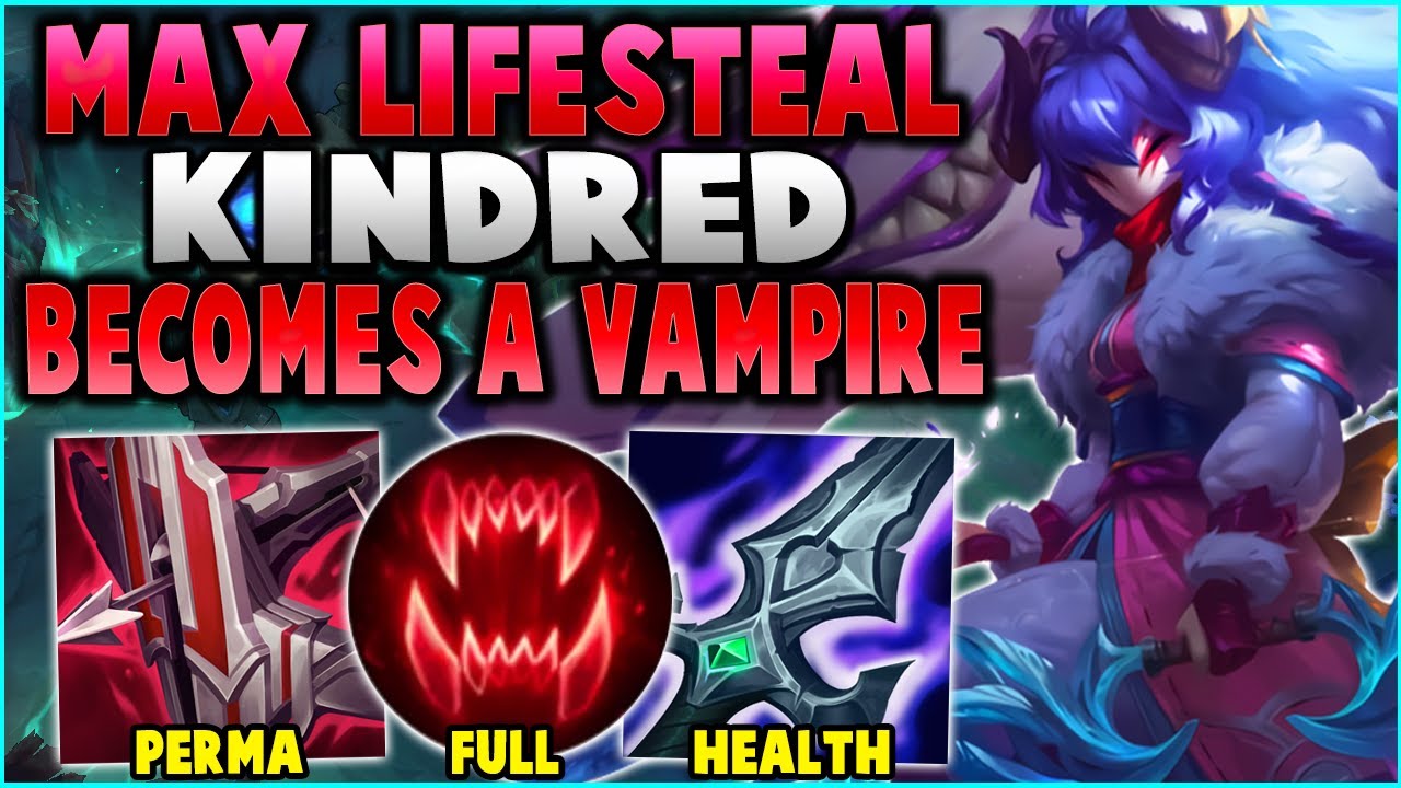Vampire Kindred Heals To Max Hp Permanently? Max Heal kindred Is Not ...