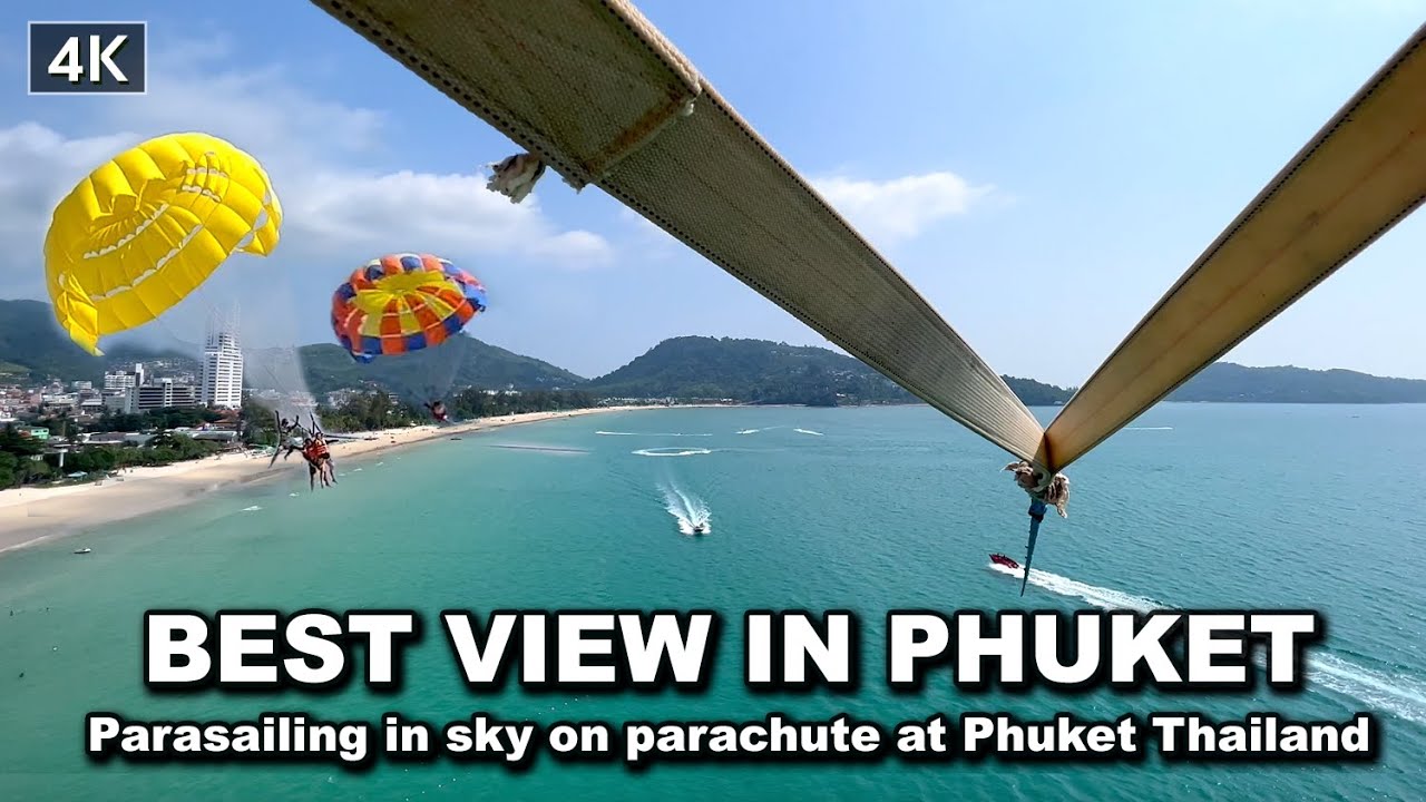 【🇹🇭 4K】Parasailing tandem over ocean at Patong Beach BEST VIEW in ...
