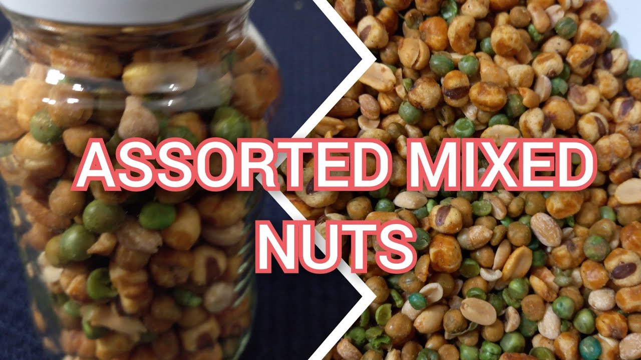 HOW TO MAKE ASSORTED MIXED NUTS #lutongpinoy #lutongbahay - YouTube