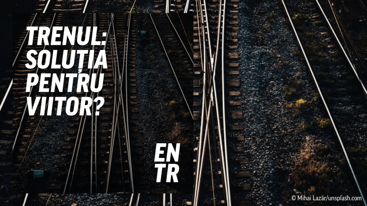 Mersul cu trenul în România: soluția viitorului? - YouTube