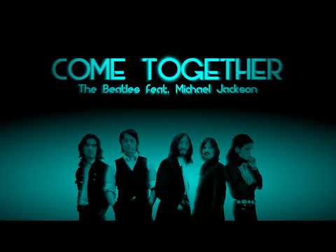 The Beatles & Michael Jackson - Come Together