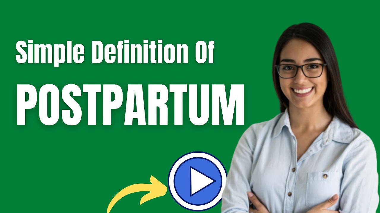 Simple definition of postpartum - Postpartum definition | Definition ...