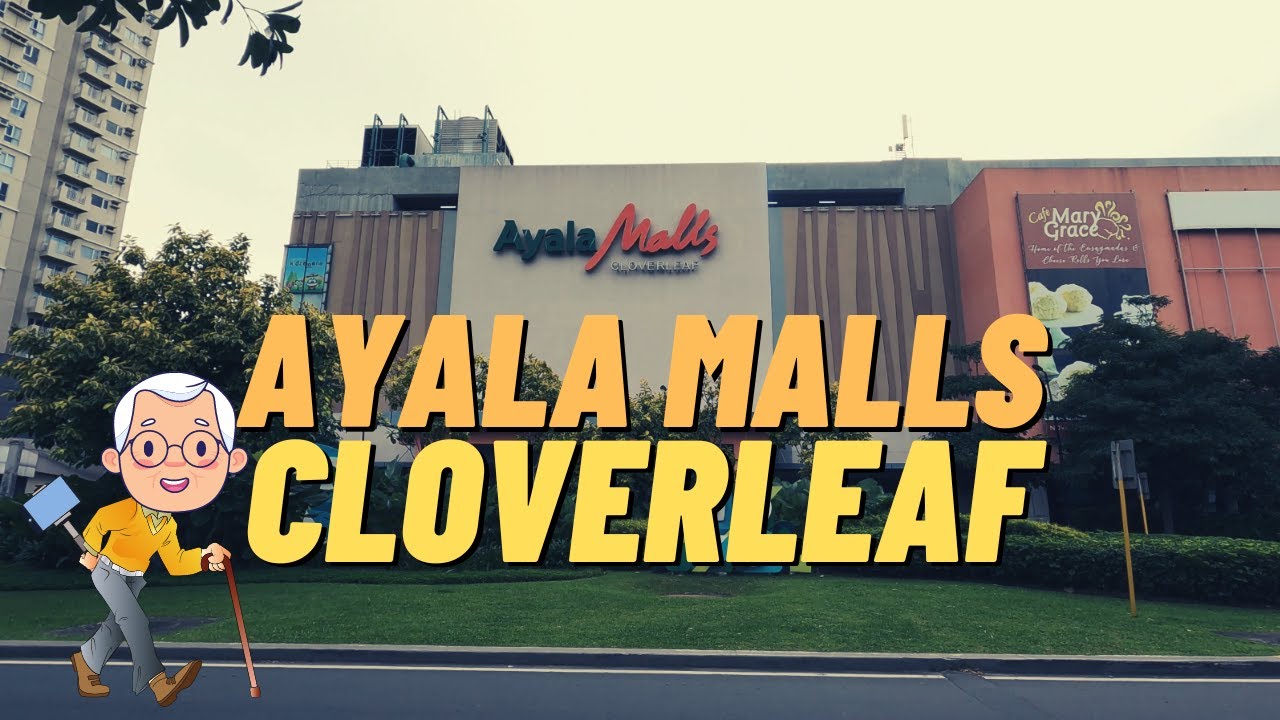[4K] Walking Tour - AYALA MALLS CLOVERLEAF - YouTube