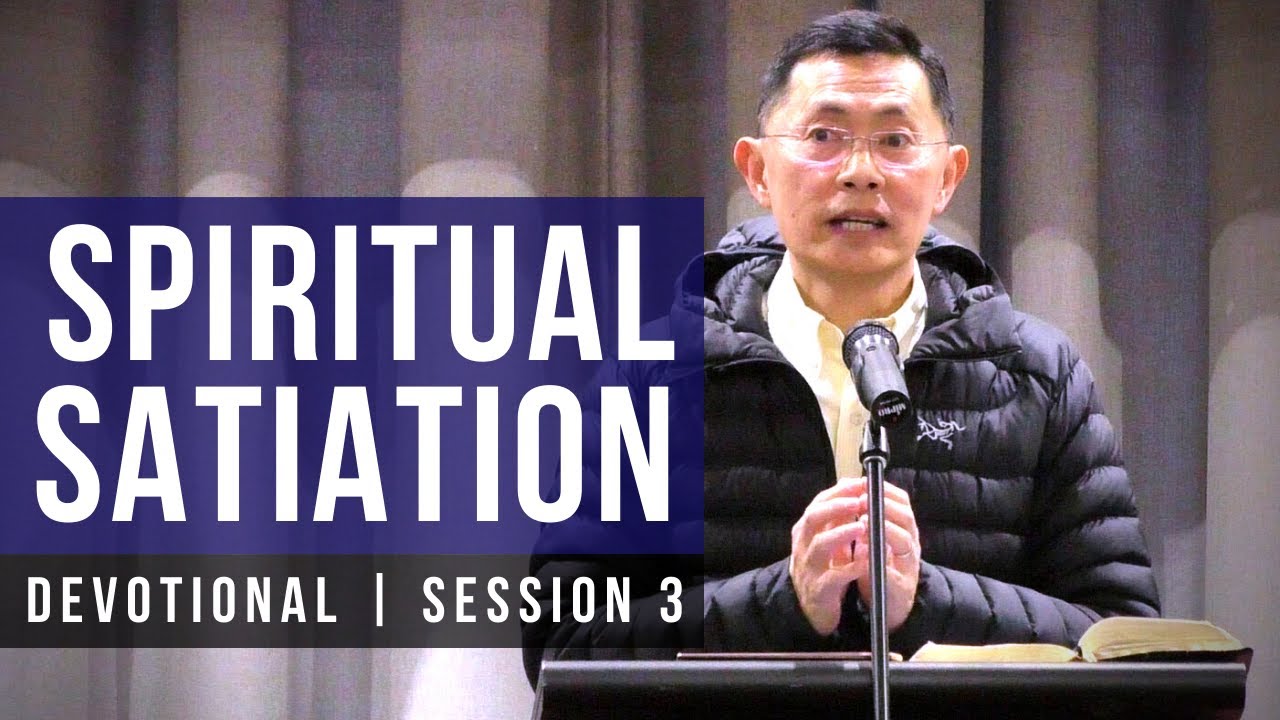 Spiritual Satiation #3 - 2022 BPCWA Devotional Series | Rev Joseph Poon ...