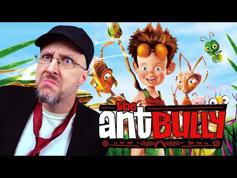 The Ant Bully - Nostalgia Critic