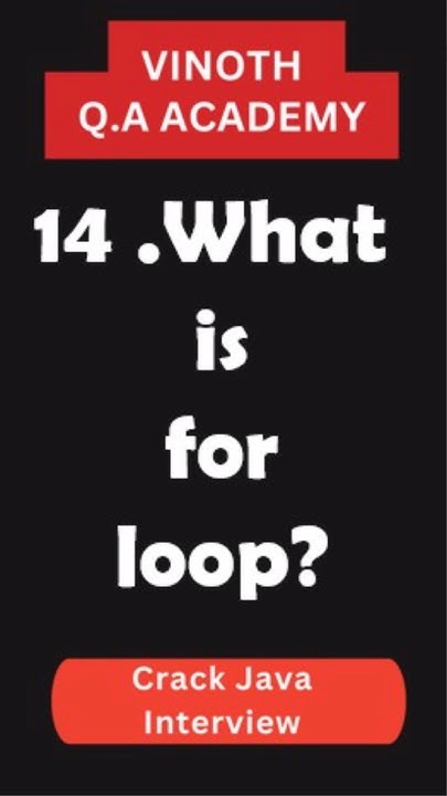 Java Interview Question and Answer: 14. What is for loop statement in Java ? - YouTube
