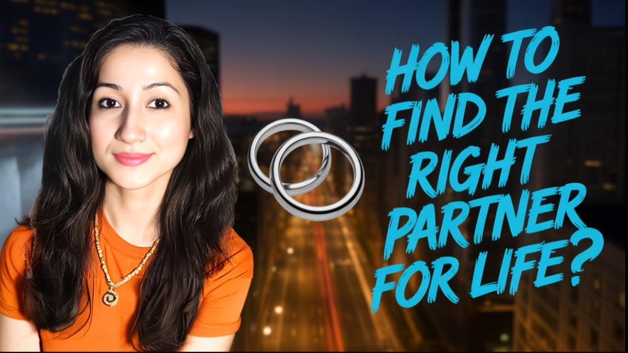 How to find the Right Partner for life? #spiritualawakening - YouTube