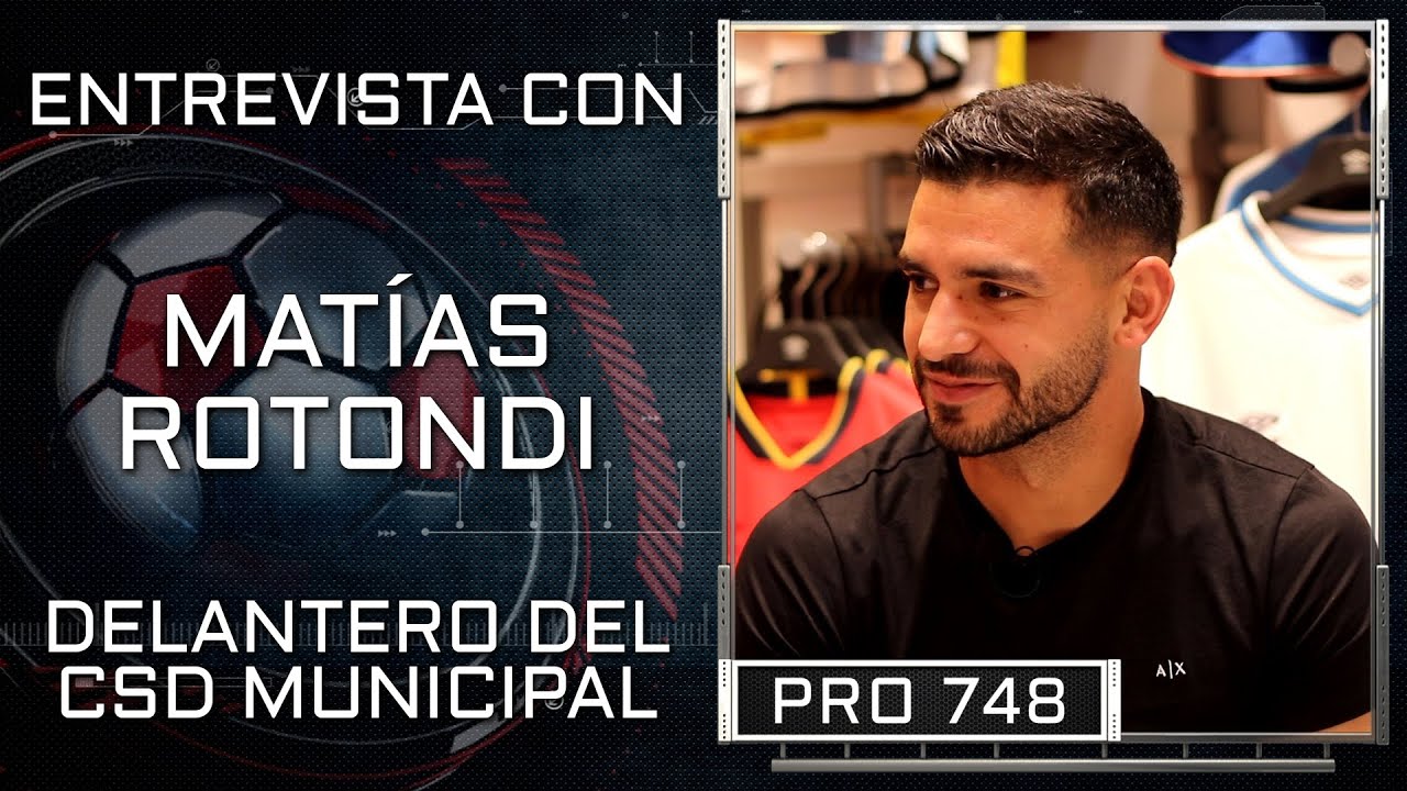 01 BANRURAL | ENTREVISTA CON MATIAS ROTONDI, DELANTERO DEL CSD MUNICIPAL. - YouTube
