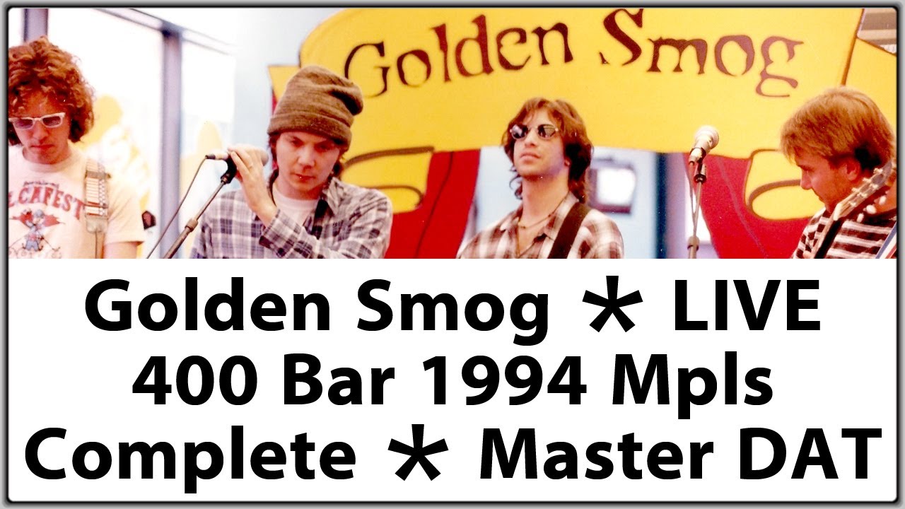 full show Golden Smog with Jeff Tweedy Live 1994 Minneapolis 400 Bar ...