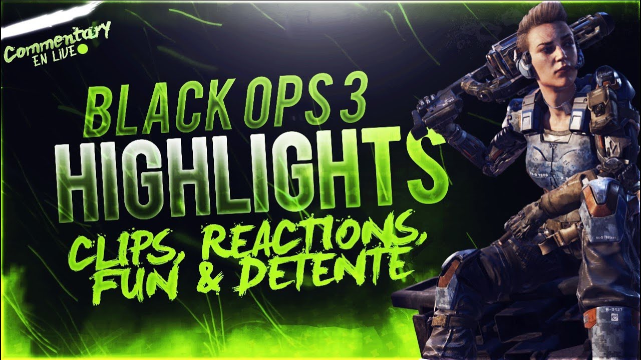 ZAP COD BO3 #1 - CLIPS AVEC RÉACTION, FUN - YouTube