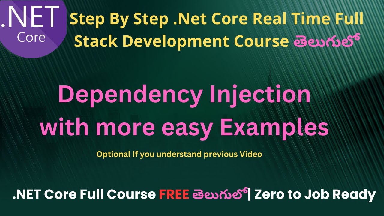 #17 Dependency Injection more examples in .Net Core|.Net Core Full ...
