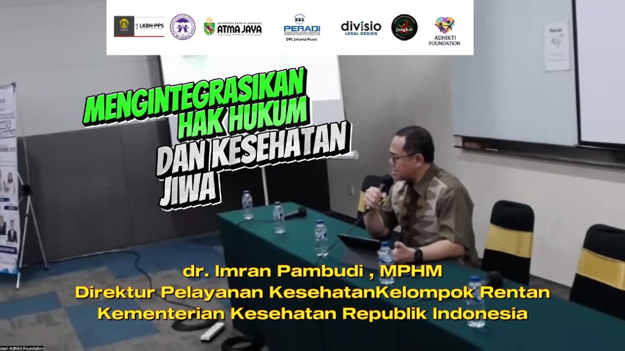 Mengintergasikan Hak Hüküm dan Kesehatan Jiwa - dr. Imran Pambudi, MPHM ...