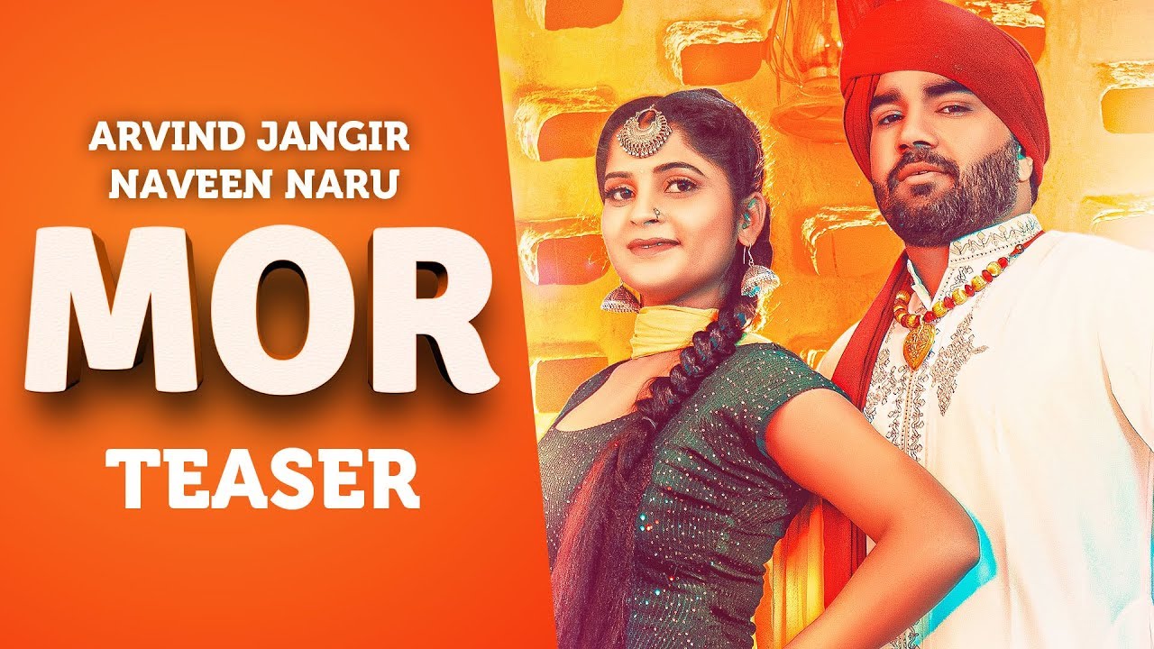 MOR Teaser | Arvind Jangir | Naveen Naru | HARYANVI TEASER 2019 | SPEED ...