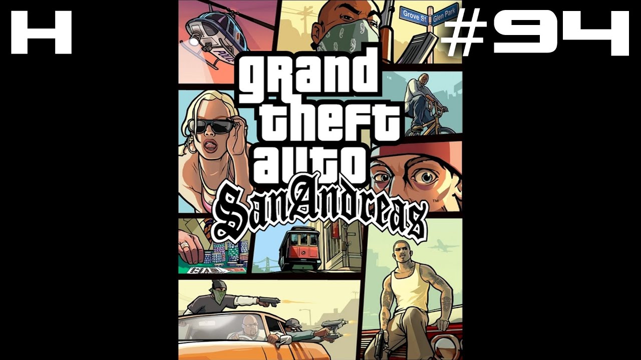 GTA San Andreas (2004) Walkthrough Part 94 (Storyline Mission) [PC ...