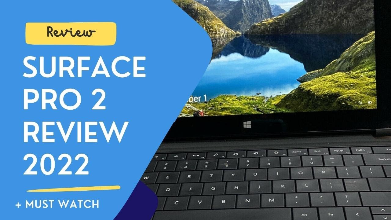 Microsoft Surface Pro 2 Review 2022 - YouTube