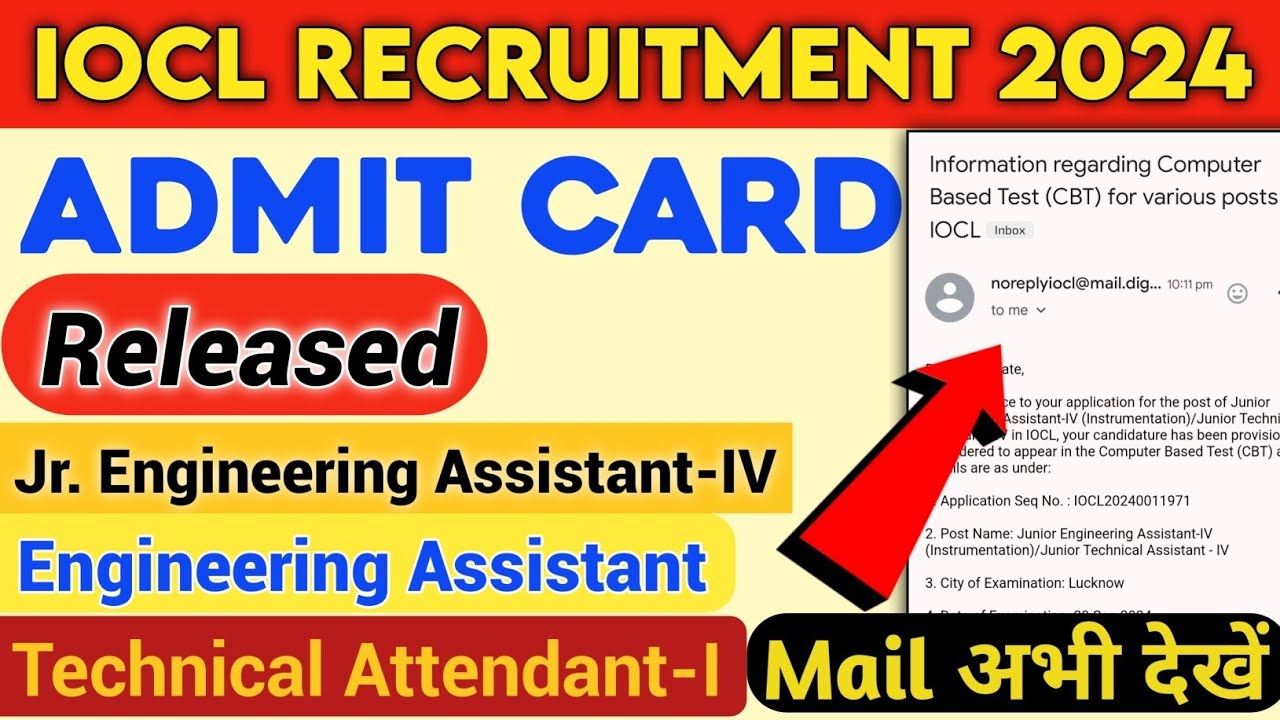 IOCL Non Executive Admit Card 2024 | IOCL admit card released 2024 ...