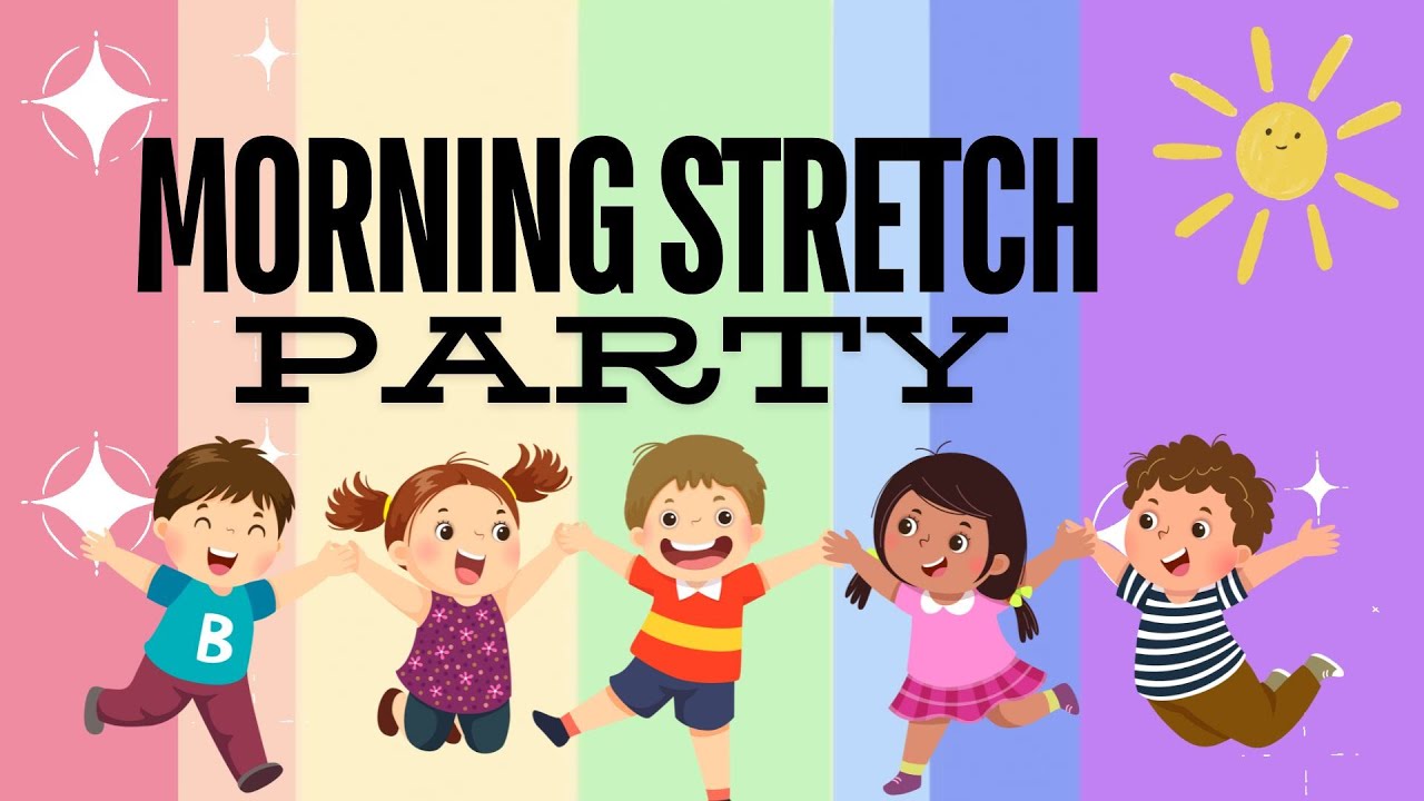 Kids Morning Stretch Song | Morning Song for Children | Morning Moving ...